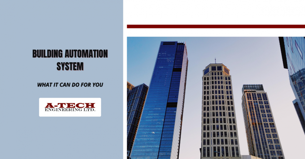 Building Automation System and What It Can Do For You | A-TECH ...